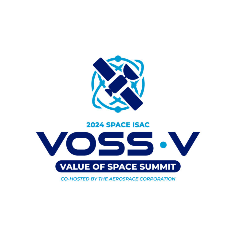 SPACE ISAC HOSTS FIFTH ANNUAL VALUE OF SPACE SUMMIT, CO-HOSTED BY THE ...